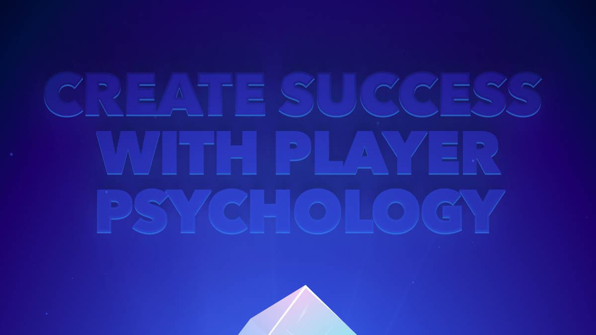 Making Your First Game A Success Using Player Psychology - Solsten